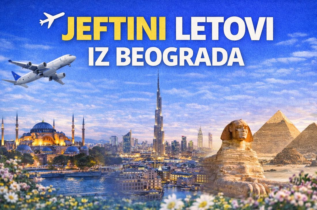 Najjeftiniji letovi iz Beograda za početak 2026: povratno već od 40 ...